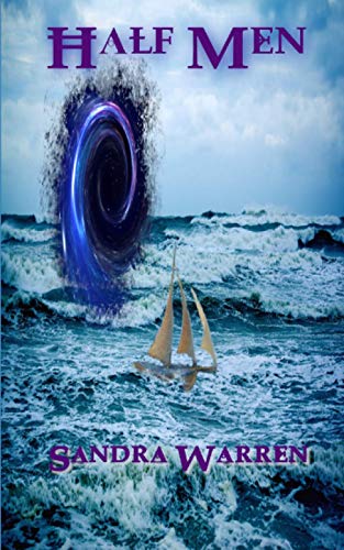 Half Men by Sandra Warren | Goodreads