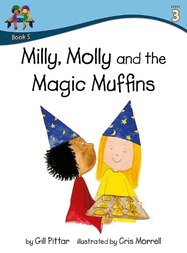Milly Molly and the Magic Muffins (Milly Molly by Gill Pittar | Goodreads