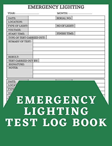 Emergency Lighting Test Log Book: Emergency Lighting Service and ...