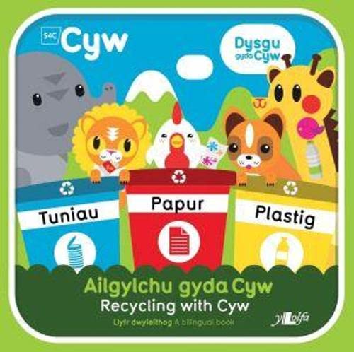 Ail-Gylchu gyda Cyw (Welsh Edition) by Anni Llŷn | Goodreads