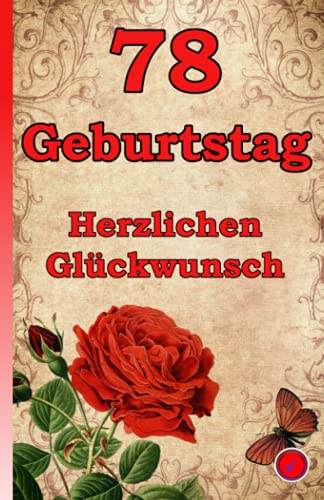 78 Geburtstag: Herzlichen Glückwunsch by Anabell Berat | Goodreads