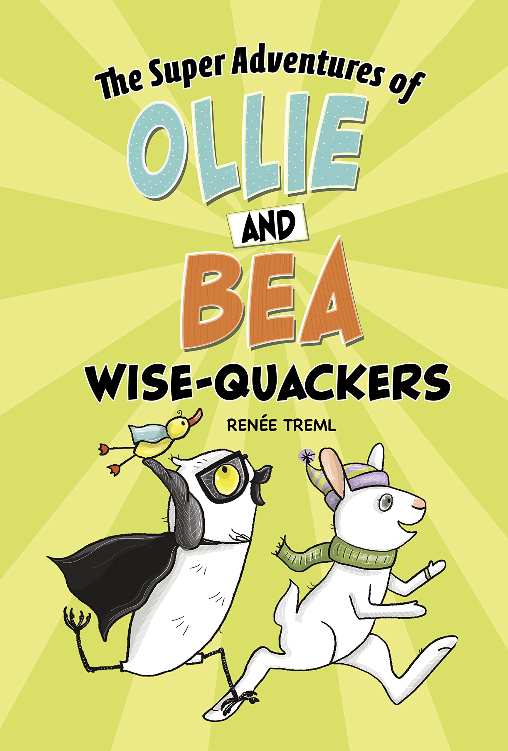 Wise-quackers by Renee Treml | Goodreads