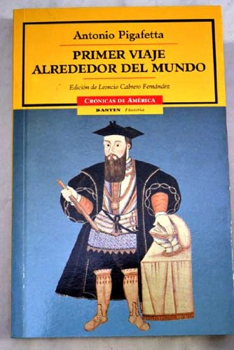 Primer Viaje Alrededor Del Mundo / The First Journey Around The World ...