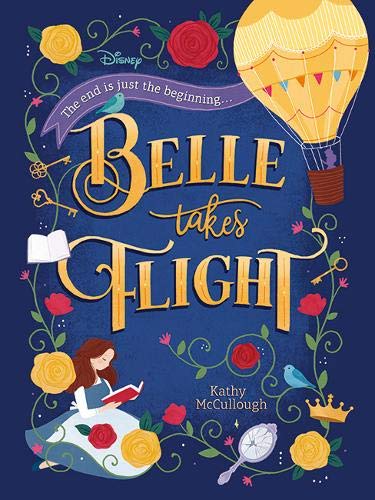 Disney Princess Beginnings: Belle Takes Flight by Unknown Author ...