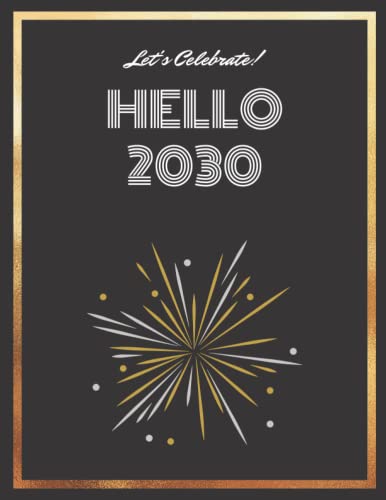 Hello 2030 Happy New Year Notebook Journal Can Be Used For hello-2030-happy-new-year-notebook-journal-can-be-used-for