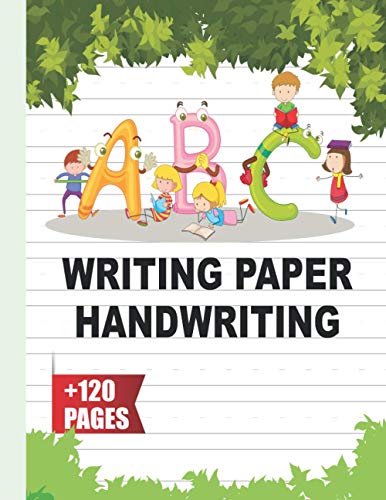 ABC Writing Paper, Handwriting: 8.5" x 11" 120 Pages handwriting ...