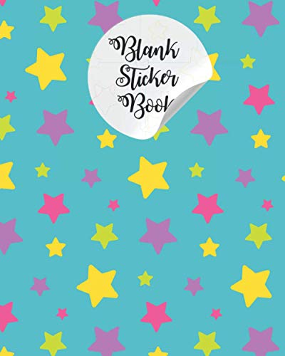 Blank Sticker: Ultimate Blank Sticker Book Album, Sticker Books For ...