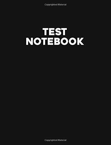 Test Notebook: 150 Page Engineering Test Log / Notebook / Journal by ...