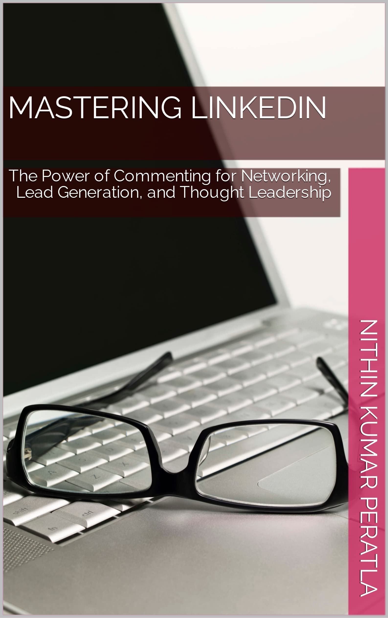 Mastering Linkedin The Power Of Commenting For Networking Lead