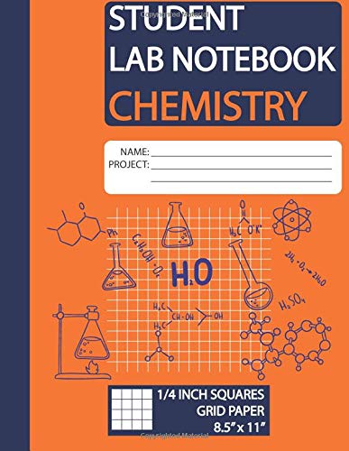 Chemistry Student Lab Notebook: Laboratory Notebook Lined, Chemistry ...