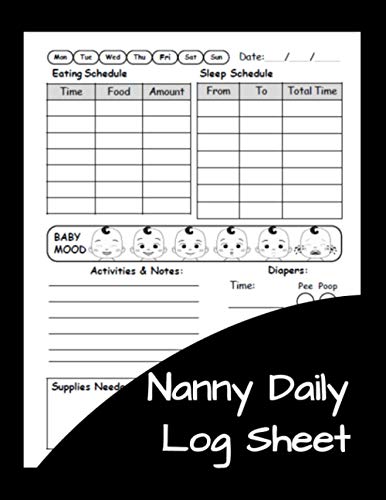Nanny Daily Log Sheet: Baby's Daily Log | Log Feed Diaper changes Sleep ...