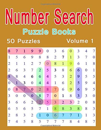 Number Search Puzzle Books: Large Print Puzzle Book 50 Puzzles Volume 1 ...