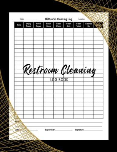 restroom cleaning log book: Restroom & Bathroom Cleaning Log Book ...
