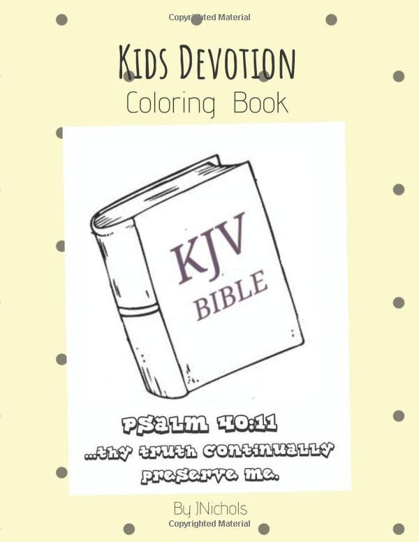 Kids Devotion Coloring Book by J Nichols | Goodreads