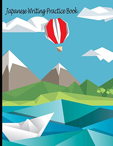 Japanese Writing Practice Book: Genkouyoushi Paper Japanese Oragami ...