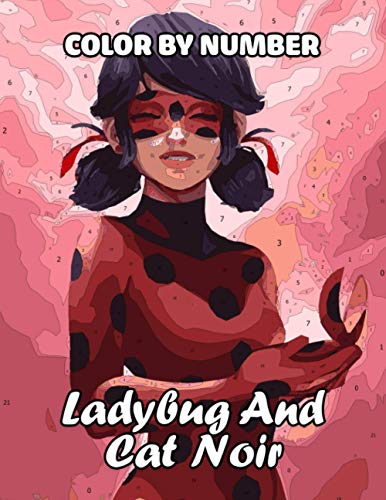 Ladybug and Cat Noir Color by Number: Magical Girl Superhero Adventure ...