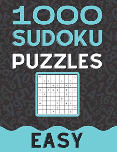 1000 Sudoku Puzzles . Easy: Can you solve them all ? | 1000 | Puzzles ...