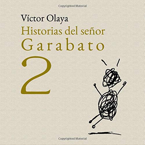 Historias del señor Garabato 2 by Victor Olaya | Goodreads