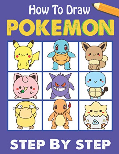 How To Draw Pokemon Step by Step: Learn How to Draw Cute Pokemon ...