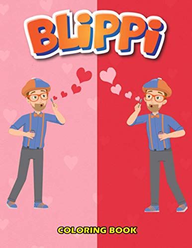Blippi Coloring Book: An Amazing Collection Of Blippi Designs For ...