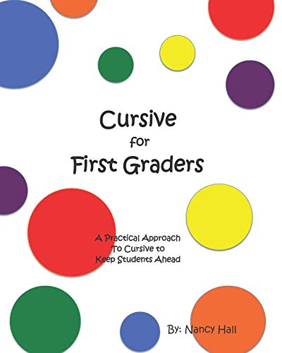 Cursive for First Graders by Nancy Hall | Goodreads