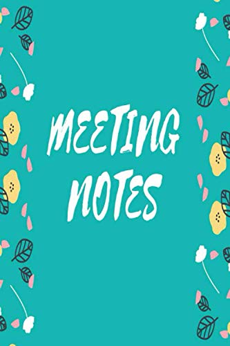 Meeting Notes: Flower Cover | Business Notebook for Meetings and ...