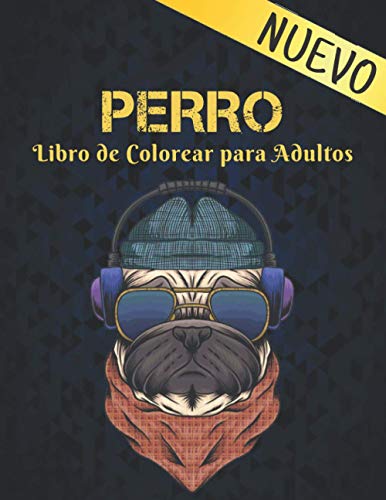 Perro Libro de Colorear para Adultos: Alivio del estrés 50 diseños de ...