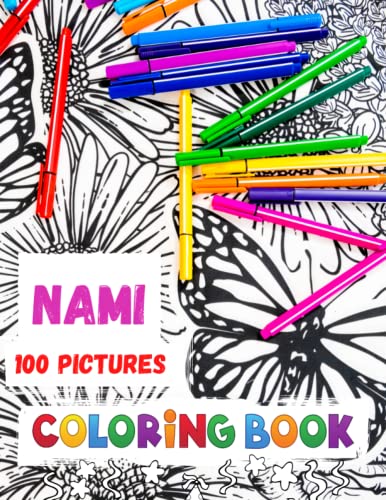 Coloring book Nami: Contains more than 100 familiar illustrations of ...