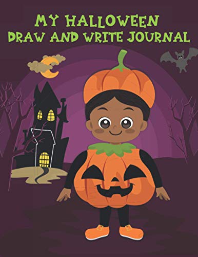 My Halloween Draw and Write Journal: Cute Halloween Primary Draw and ...