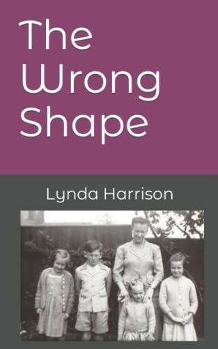 The Wrong Shape by Lynda Harrison | Goodreads