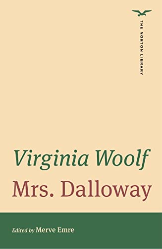 Mrs. Dalloway (First International Student Edition) by Virginia Woolf ...