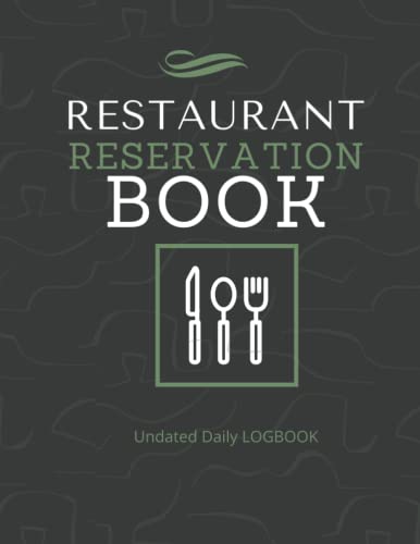 Restaurant Reservation Book: Restaurants Reservations Booking Log Book ...