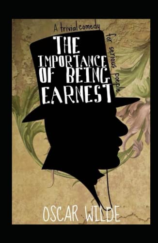 The Importance of Being Earnest Annotated by Oscar Wilde | Goodreads