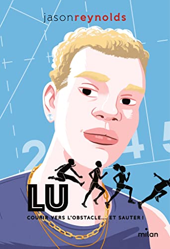 Go !, Tome 04 : Lu (French Edition) by Jason Reynolds | Goodreads