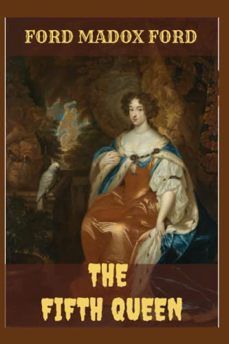 The Fifth Queen: Illustrated by Ford Madox Ford | Goodreads