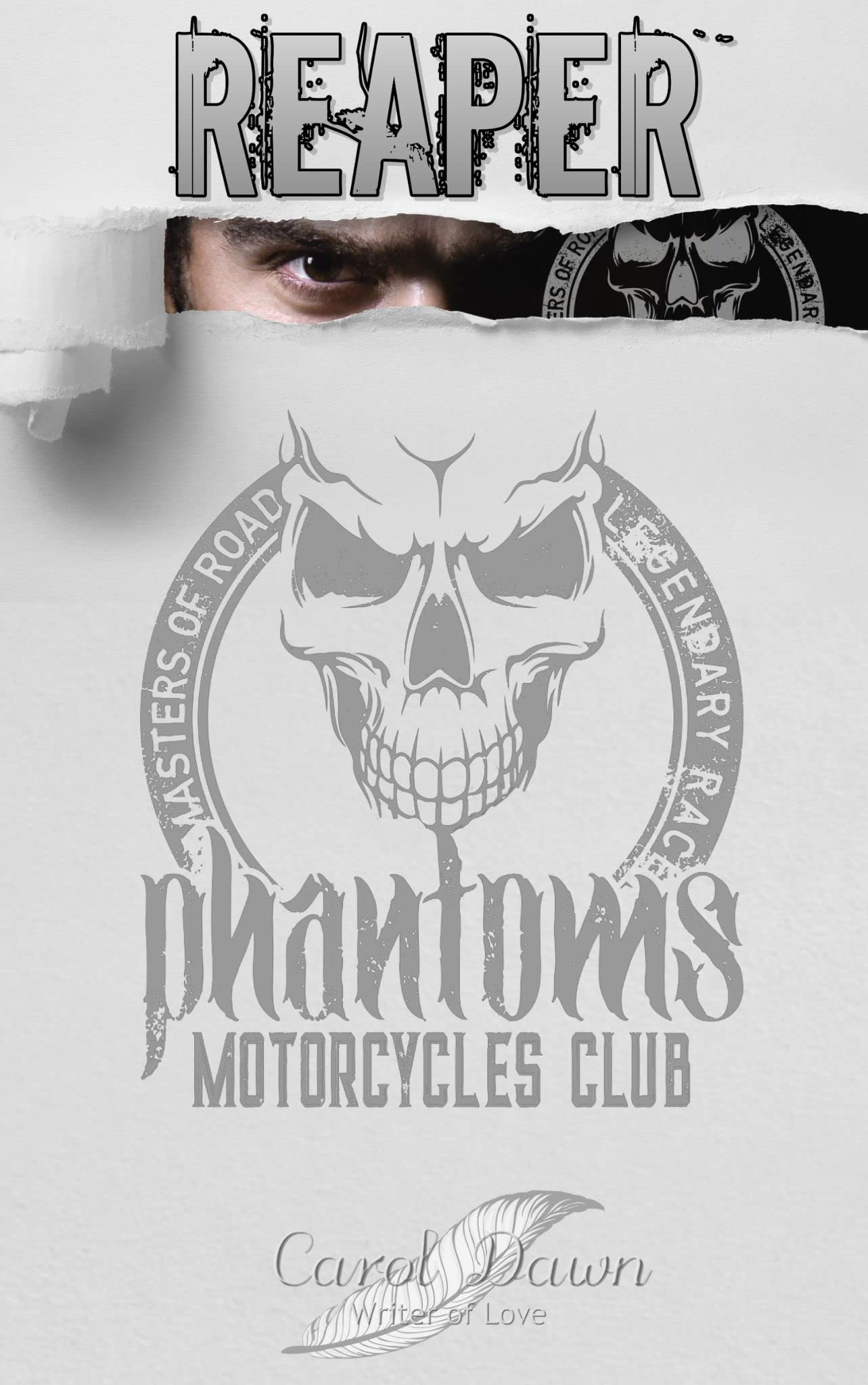 Reaper (Phantoms MC Book 4) by Carol Dawn | Goodreads