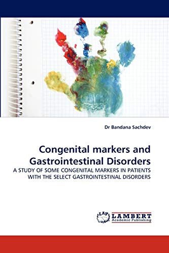 Congenital markers and Gastrointestinal Disorders: A STUDY OF SOME ...