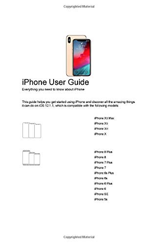 iPhone User Guide. Everything you need to know about iPhone by Apple ...