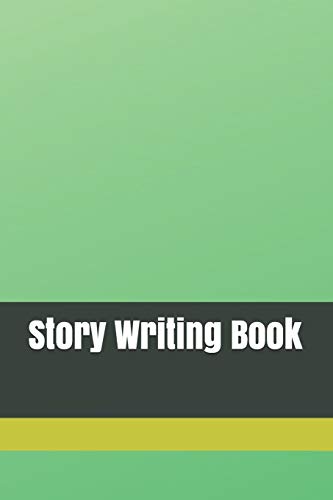 Story Writing Book by N Leddy | Goodreads