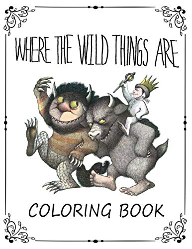 Where the Wild Things Are Coloring Book: Coloring Book For Kids and ...