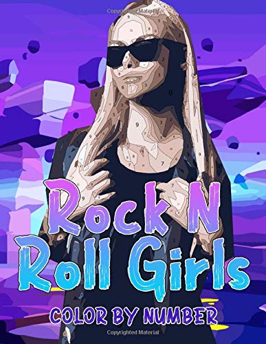 Rock N Roll Girls Color By Number: Rock N Roll Girl Doesn’t Need ...