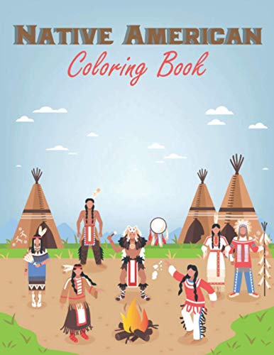 Native American Coloring Book: Native American Adult Coloring Book ...
