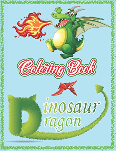 Dragon & Dinosaur: A Great Gift for kids, Cute Dragons and Dinosaurs ...