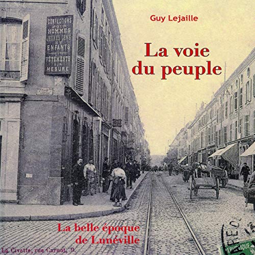La voie du peuple (French Edition) by Guy lejaille | Goodreads