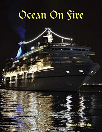 Ocean On Fire by Gunnar Alutalu | Goodreads
