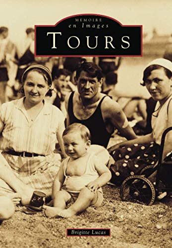 TOURS (French Edition) by Brigitte Lucas | Goodreads