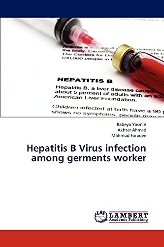 Hepatitis B Virus Infection Among Germents Worker By Rabeya Yasmin 9742