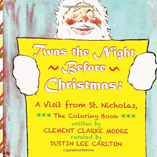 Twas the Night Before Christmas: A Visit from St. Nicholas, The ...