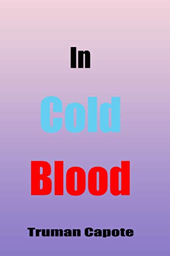 in cold blood truman capote: Lined Notebook Journal Gift,120 page,size ...