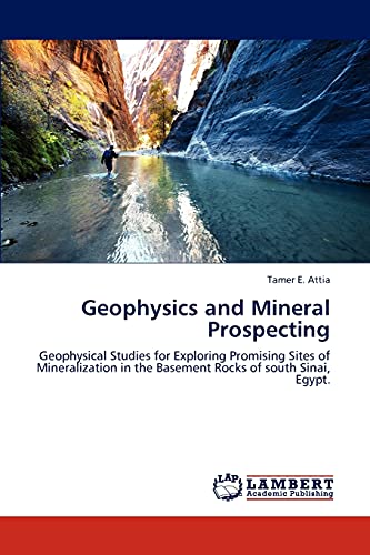 Geophysics and Mineral Prospecting: Geophysical Studies for Exploring ...